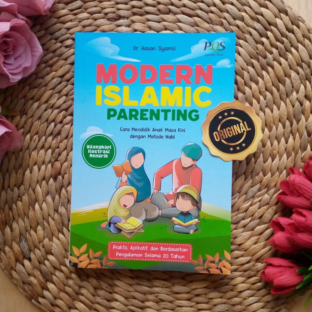 Jual Buku Modern Islamic Parenting Cara Mendidik Anak Masa Kini - PQS | Shopee Indonesia
