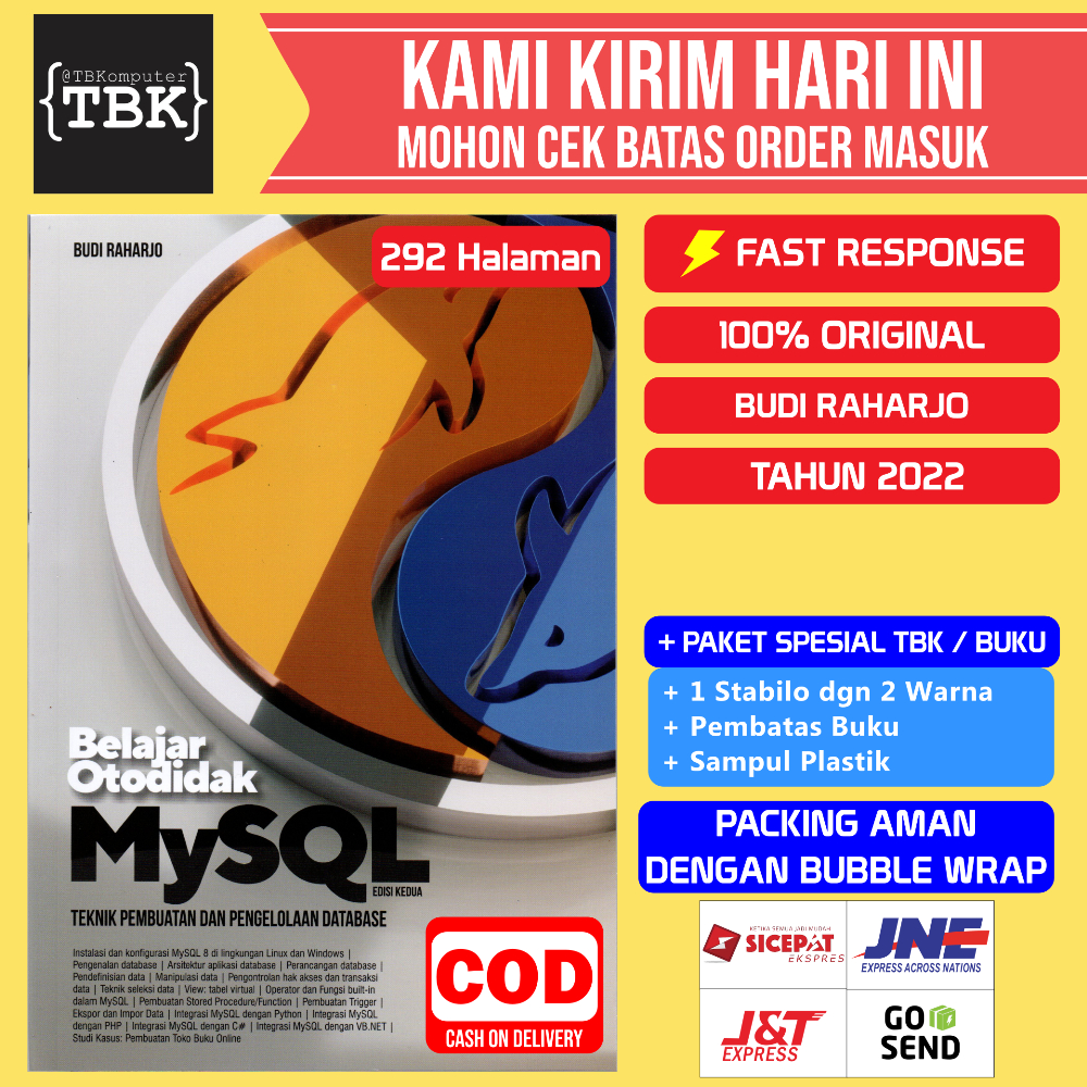 Jual BUKU BELAJAR OTODIDAK MYSQL TEKNIK PEMBUATAN DAN PENGELOLAAN ...