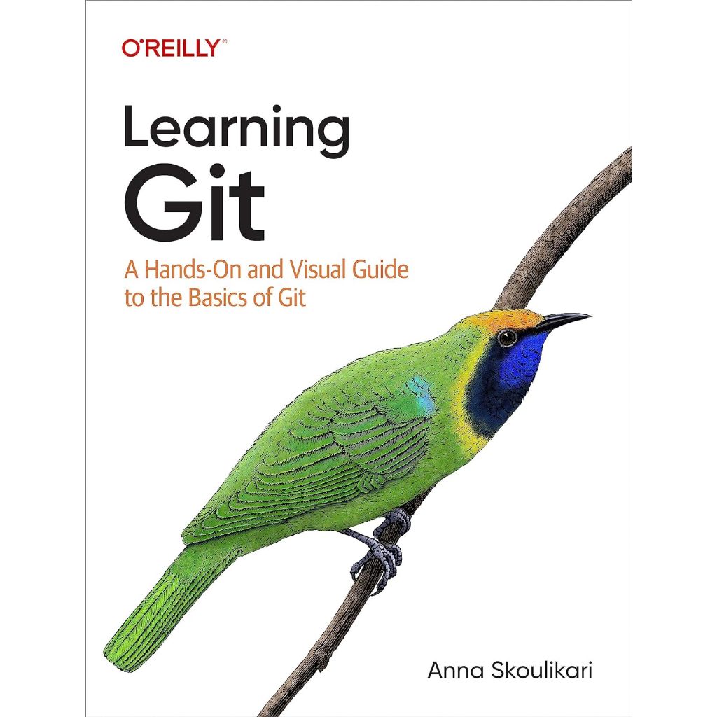 Jual Learning Git: A Hands-On and Visual Guide to the Basics of Git ...