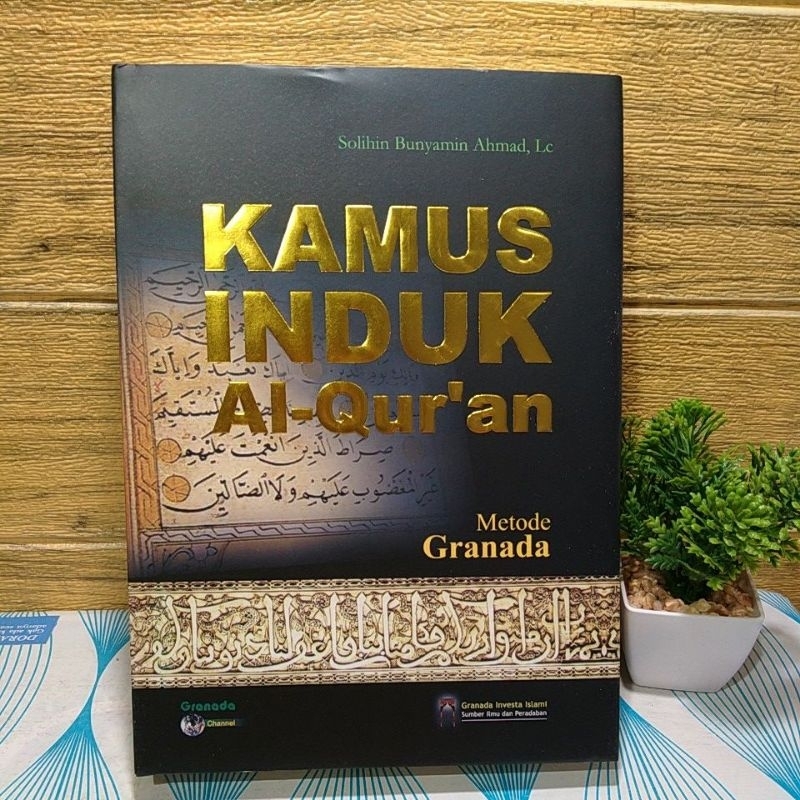 Jual Kamus Induk Al Qur'an Metode Granada jaminan 100% original oleh ...