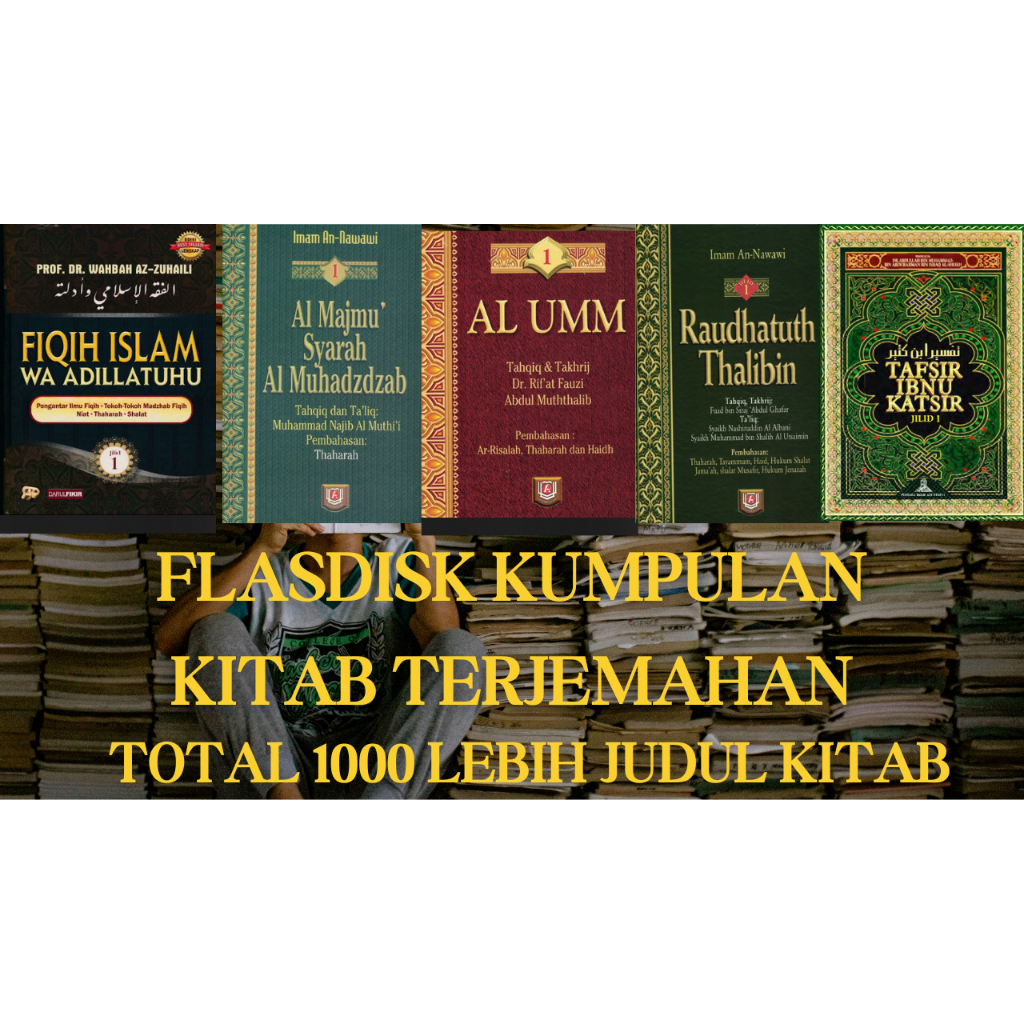 Jual FLASHDISK KUMPULAN KITAB ISLAM TERJEMAHAN 1000 JUDUL FULL 32 GB ...