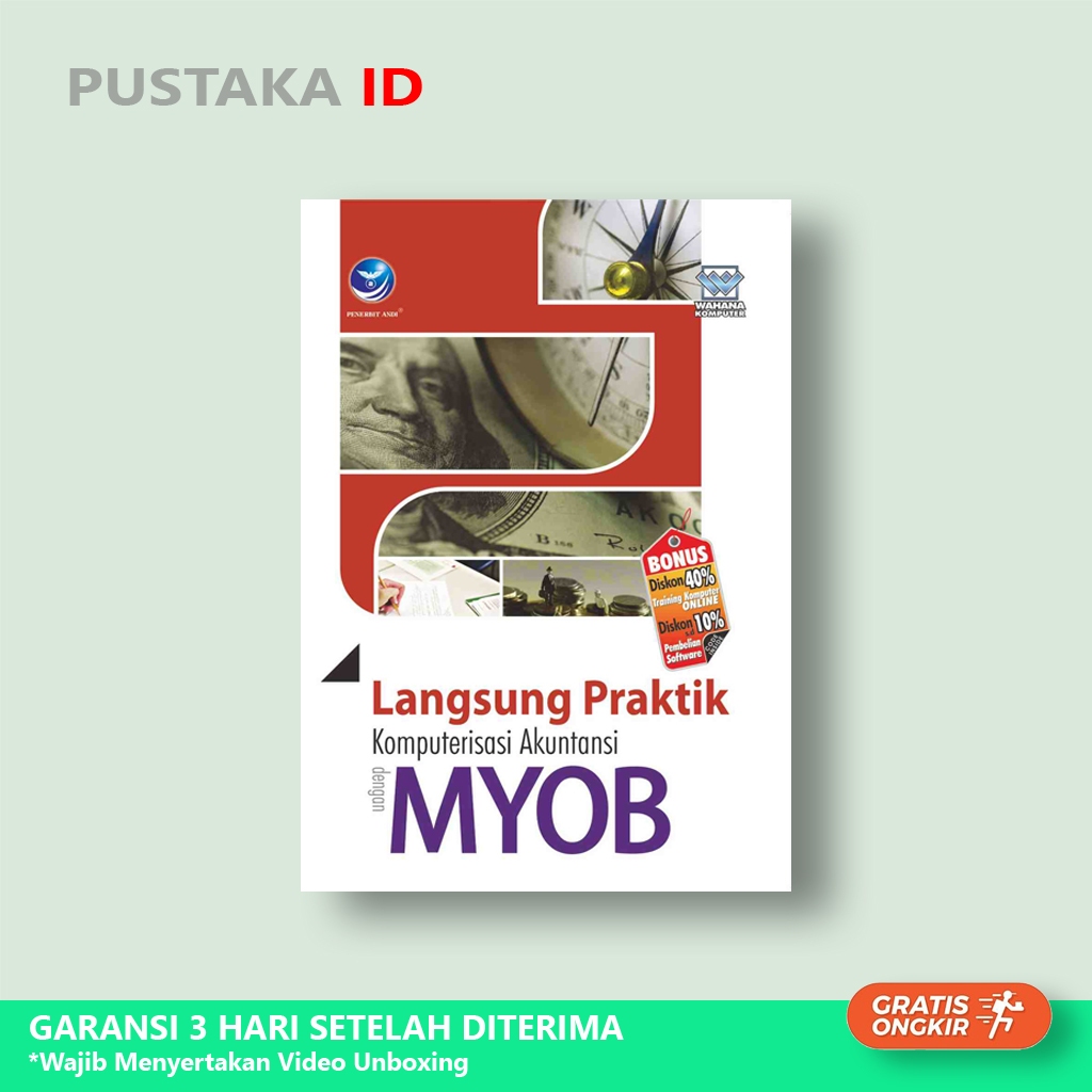Jual Buku Langsung Praktik Komputerisasi Akuntansi Dengan MYOB - Original | Shopee Indonesia