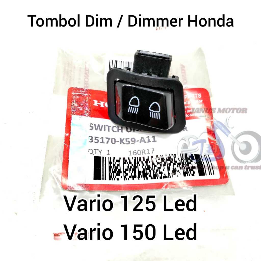 Jual Tombol Dim Honda Vario 125 150 Led K59 Kualitas original Presisi ...