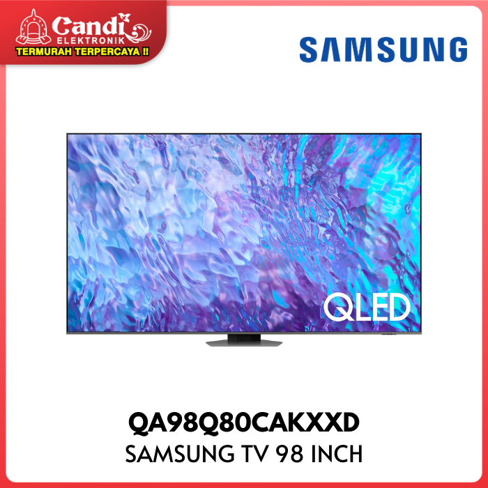 Jual TV SAMSUNG QLED 98Q80C SMART TV 4K 98INCH QA98Q80CAKXXD QA98Q80C ...