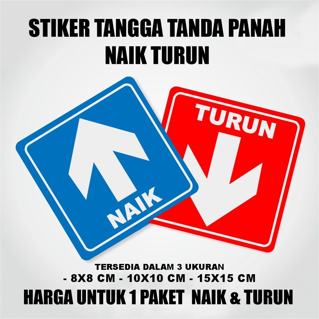 Jual PAKET STIKER TANGGA TANDA PANAH NAIK TURUN K3 SAFETY STIKER ...