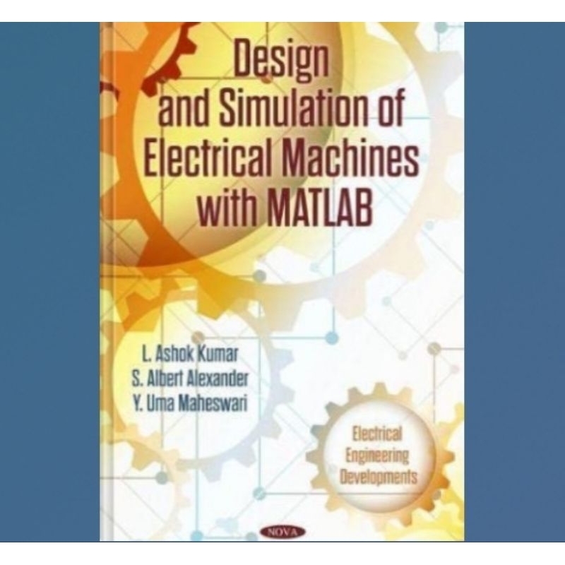Jual Buku Design and Simulation of Electrical Machines with Matlab | Shopee Indonesia