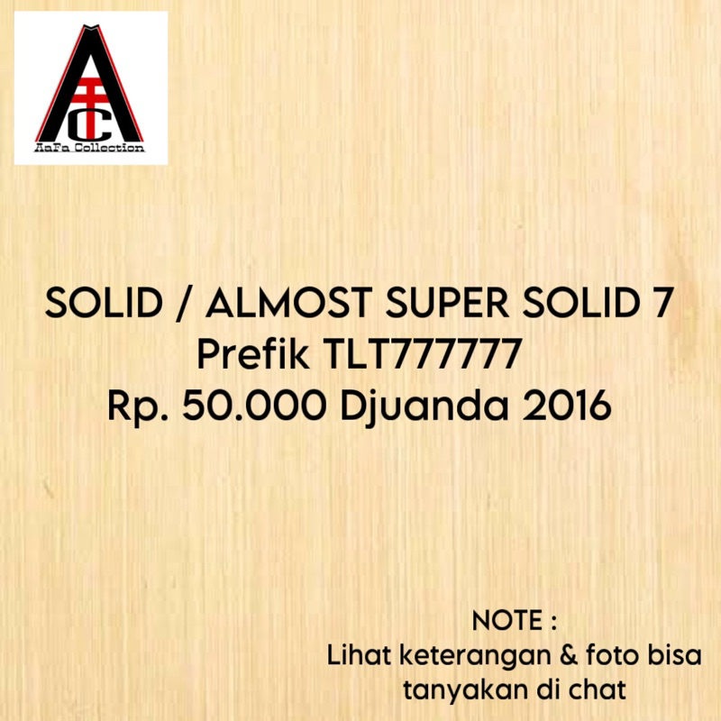Jual SERI SOLID/ALMOST SUPER SOLID (TLT777777) | Shopee Indonesia