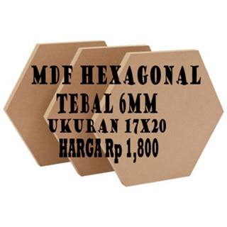 Jual PAPAN MDF HEXAGONAL 6MM UKURAN 17X20 | Shopee Indonesia