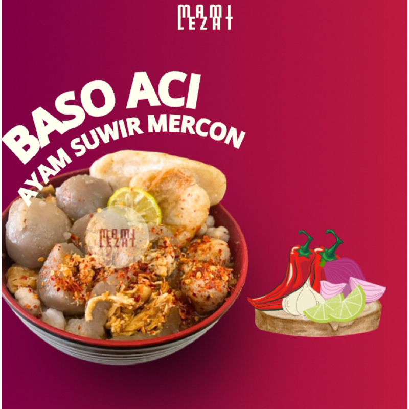 Jual Baso Aci Ayam Suwir Mercon |Baso Aci Isi Ayam Suwir Mercon ...