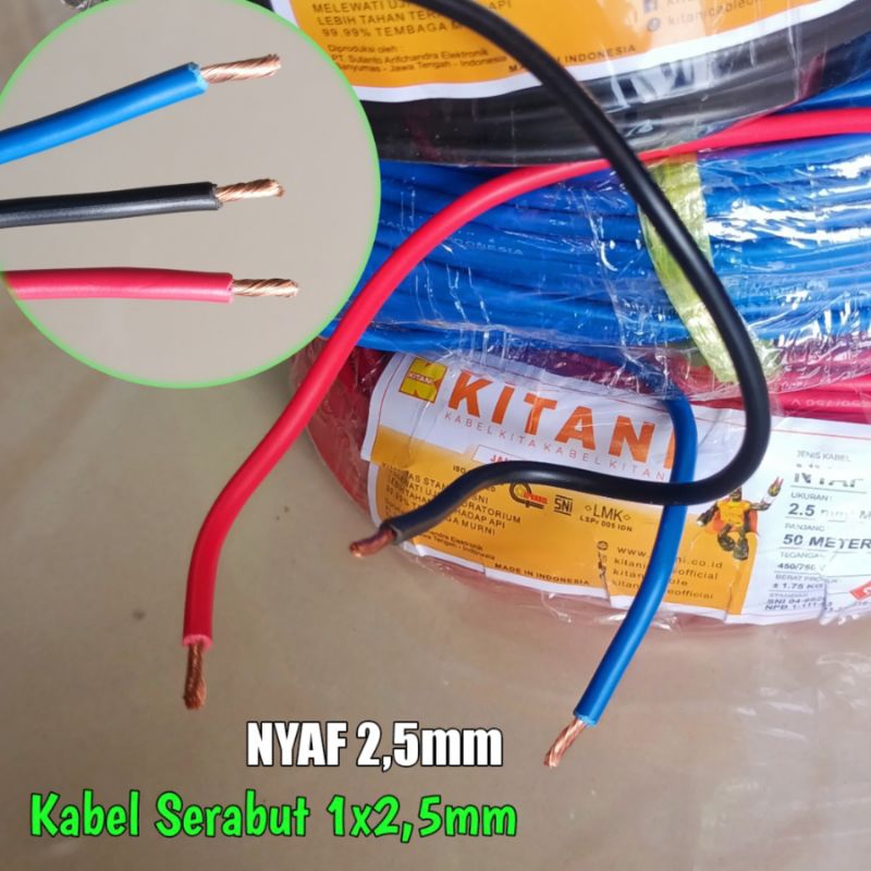 Jual Kabel Serabut NYAF 2,5mm Kitani ECER. Kabel 1x2,5mm Merah/Biru/Hitam | Shopee Indonesia