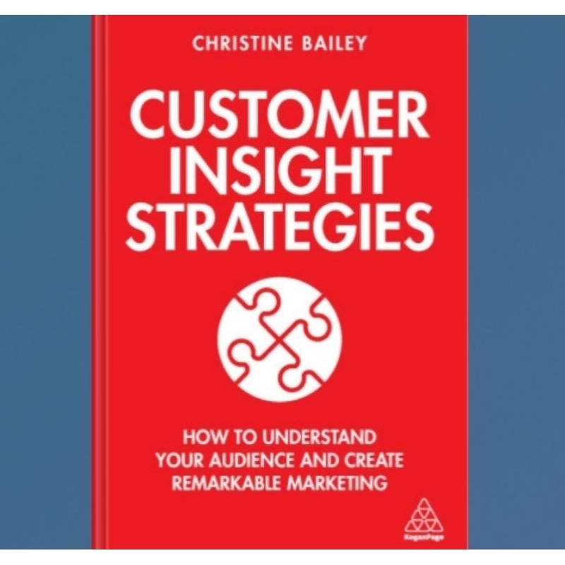 Jual Buku Customer Insight Strategies How to understand your audience ...