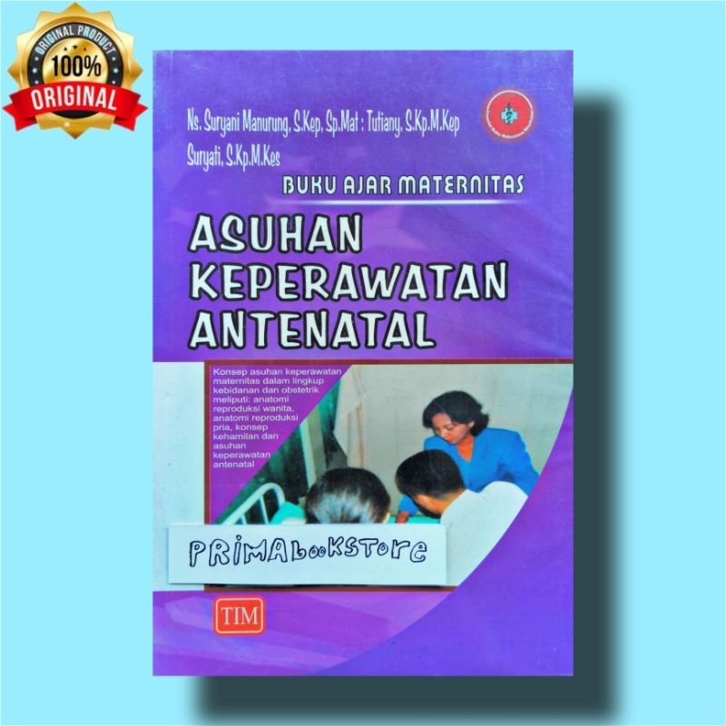 Jual [Original] Buku Ajar Maternitas Asuhan Keperawatan Antenatal - Suryani Manurung | Shopee ...