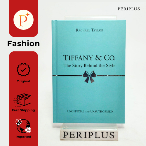 Jual Tiffany & Co.: Story Behind the Style - 9781800783416 | Shopee ...