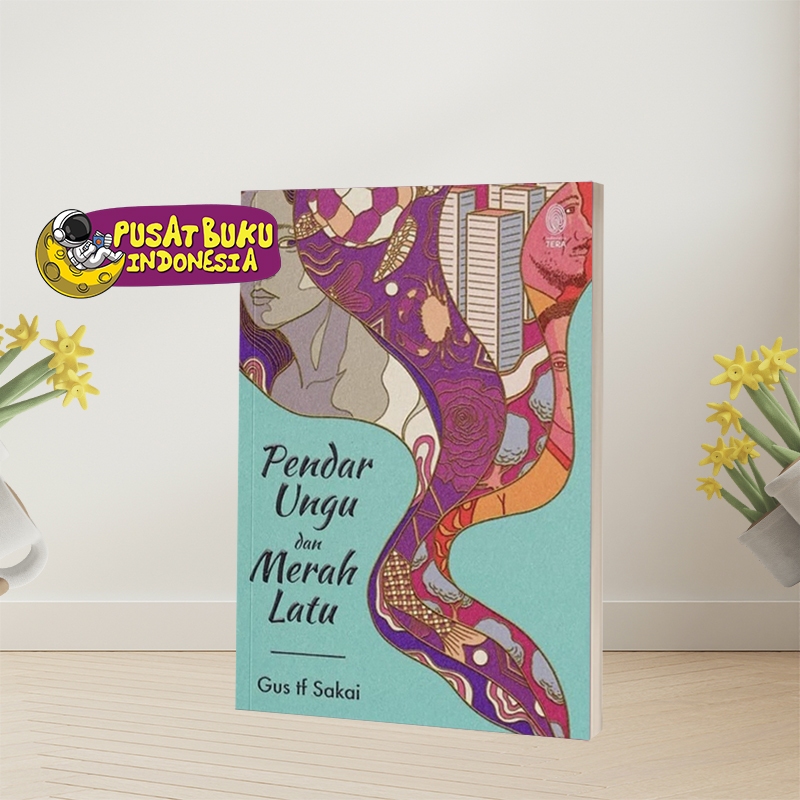 Jual Buku Kumpulan Cerpen Cerita Pendek Pendar Ungu Dan Merah Latu ...