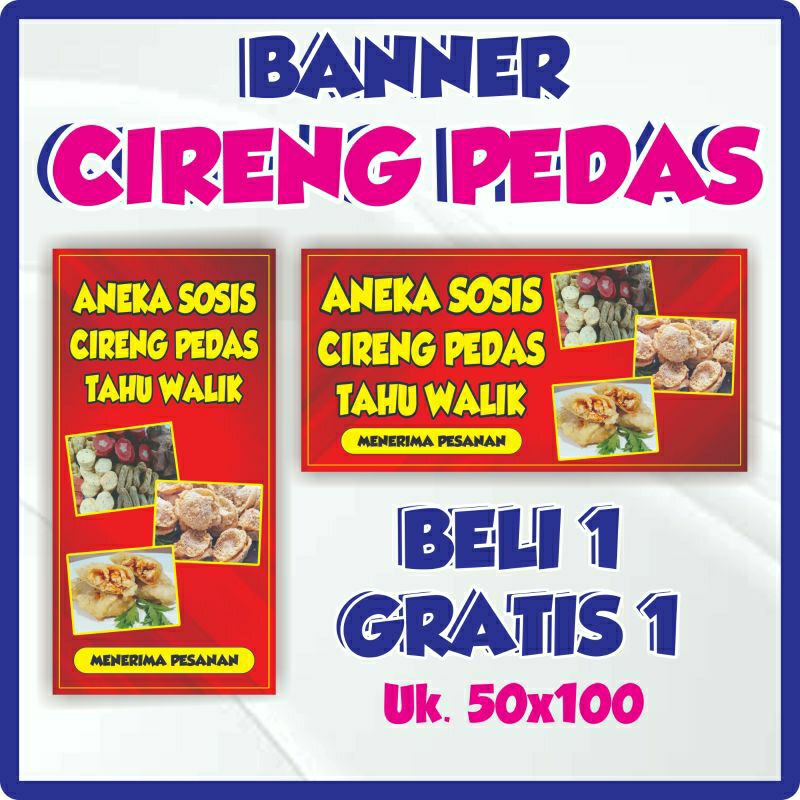 Jual SPANDUK BANNER CIRENG PEDAS BELI 1 GRATIS 1 Uk. 50 x 100 cm ...