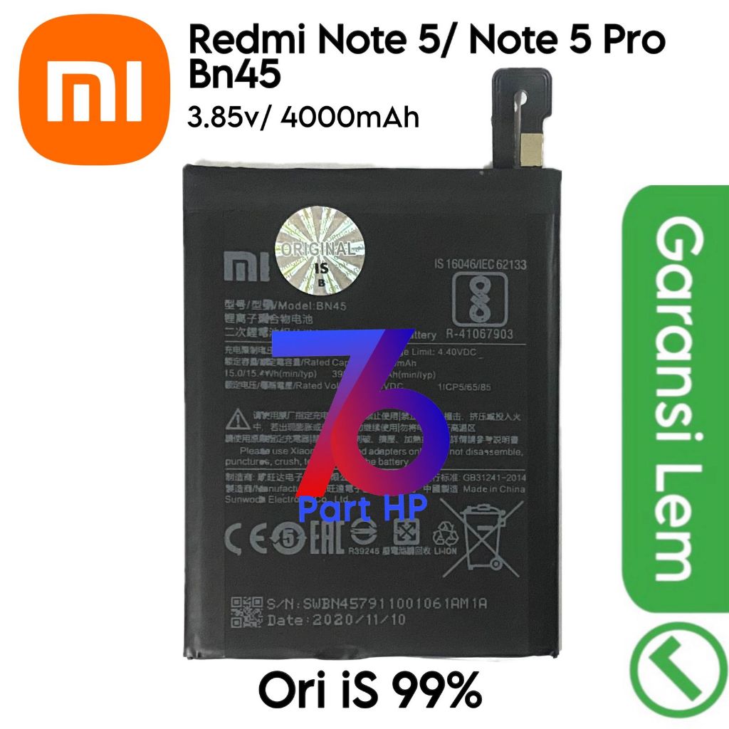 Jual Baterai Original 99% IS - BN-45 / BN45 / Xiaomi Redmi Note 5 / Note 5 Pro / MEI7S / MEI7 ...
