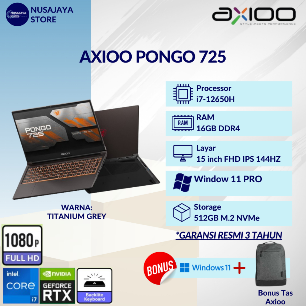 Jual AXIOO PONGO 725 i7 12650H 16GB 512GB RTX2050 4GB 15.6" FHD 144Hz W11 | Shopee Indonesia
