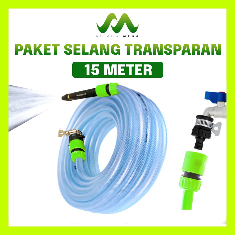 Jual MEGA Paket Selang Air 15 Meter Selang Benang Transparan Dengan ...