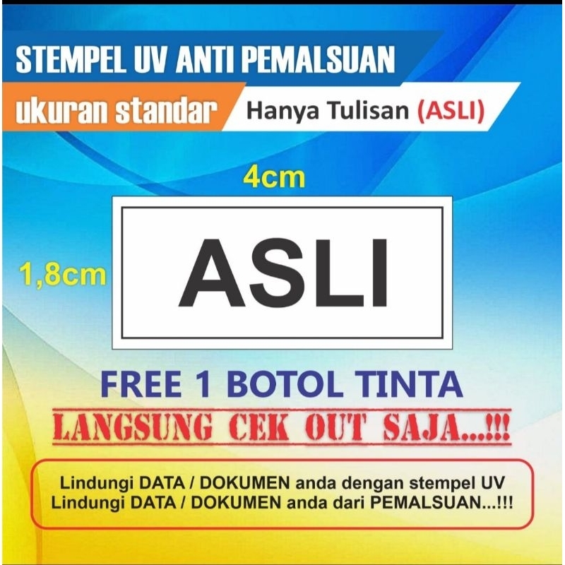 Jual stempel uv anti pemalsuan ( tulisan ASLI ) | Shopee Indonesia