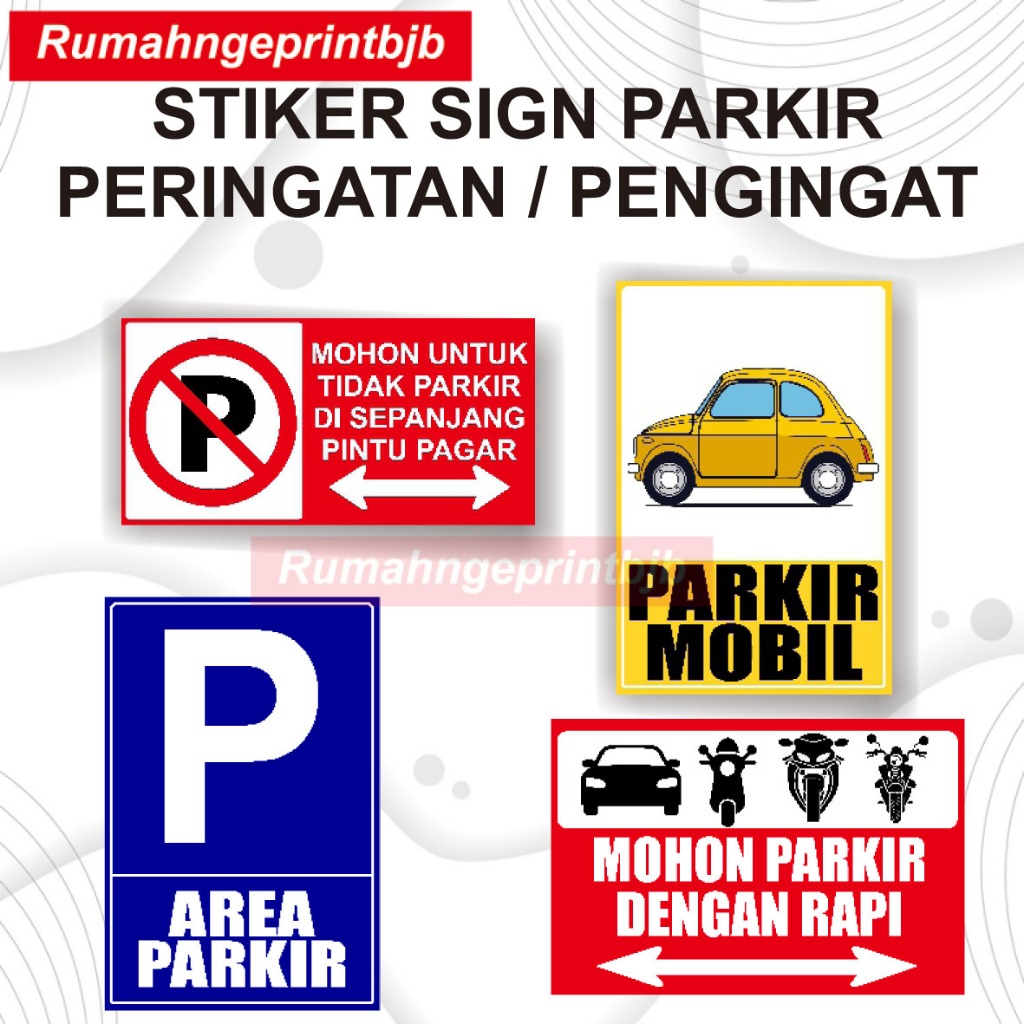 Jual STIKER SIGN PARKIR PERINGATAN / PENGINGAT | Shopee Indonesia