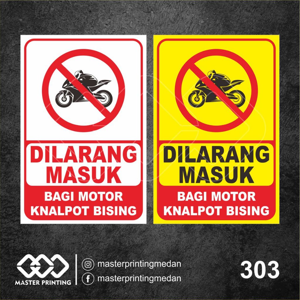 Jual 303 - Stiker Dilarang Masuk Bagi Motor Knalpot Bising, Sticker ...