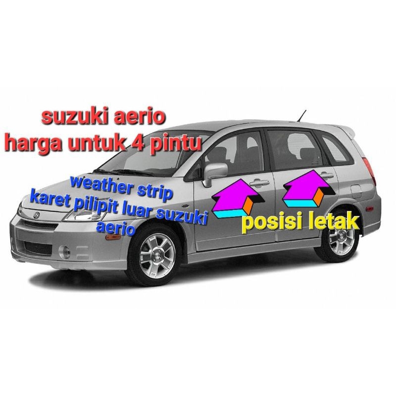 Jual weather strip pilipit pintu luar mobil suzuki aerio 4 pintu ori ...