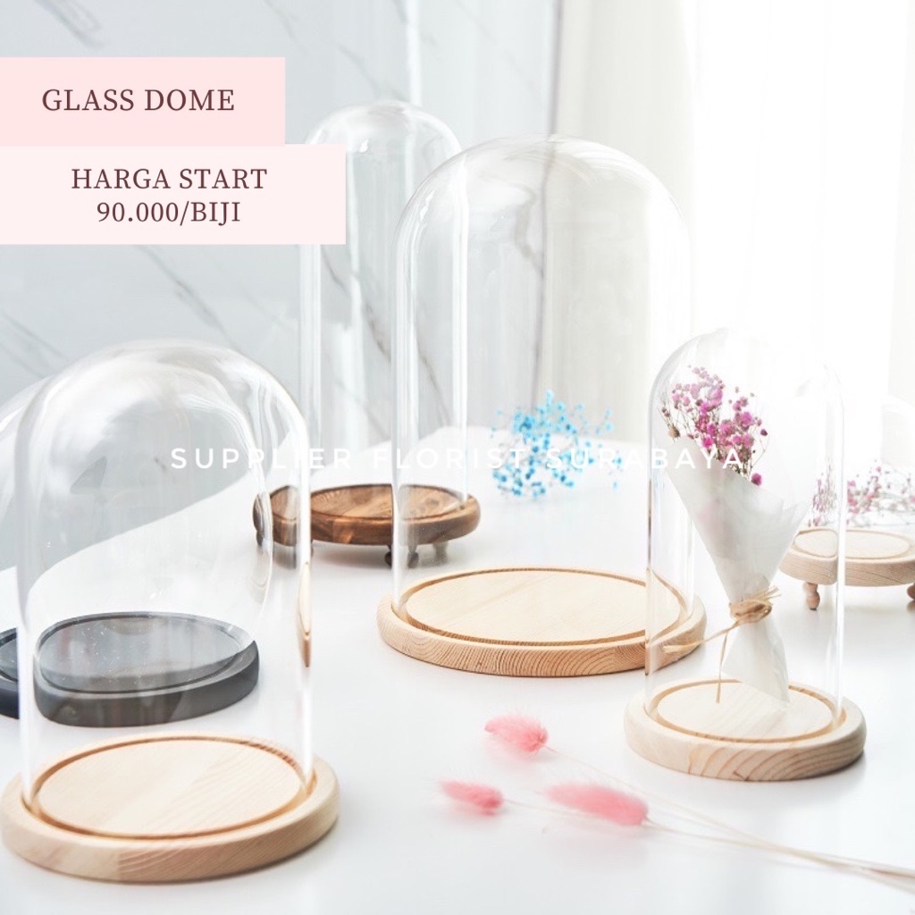 Jual GLASS DOME CLASSIC FLOWER DOME KUBAH KACA FLOWER DOME ALAS KAYU ...