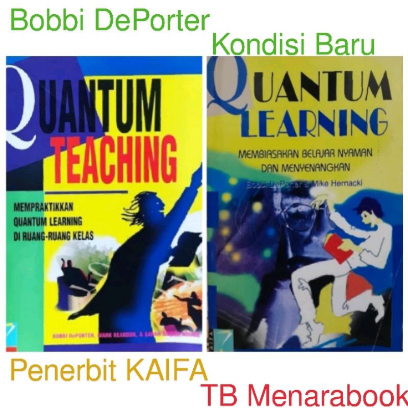 Jual Quantum Learning & Quantum Teaching - Bobbi DePorter | Shopee Indonesia