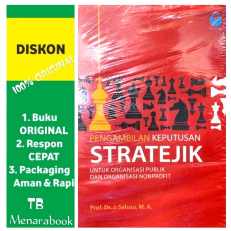 Jual Pengambilan Keputusan Stratejik Untuk Organisasi Publik Dan Organisasi Non Profit - Salusu ...