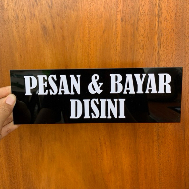 Jual sign akrilik PESAN DAN BAYAR DISINI Custom Tulisan Sign Board ...