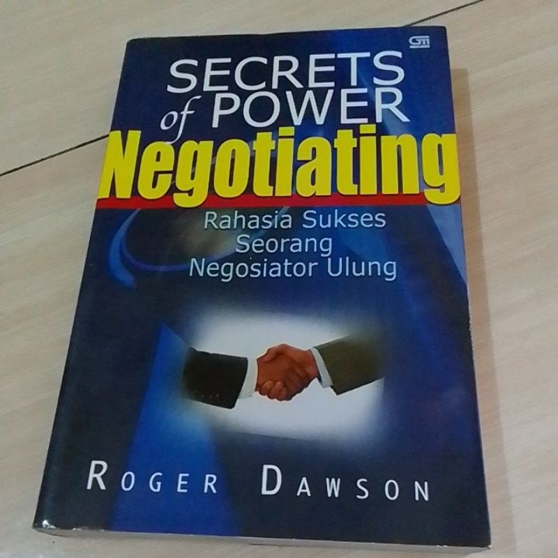 Jual buku seni dan teknik negosiasi secret of power negotiating ...