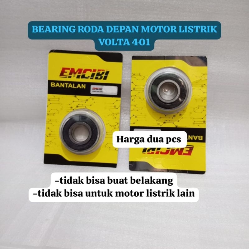 Jual BEARING DEPAN KHUSUS MOTOR LISTRIK VOLTA 401 / SEJENIS VOLTA TYPE LAIN BISA | Shopee Indonesia
