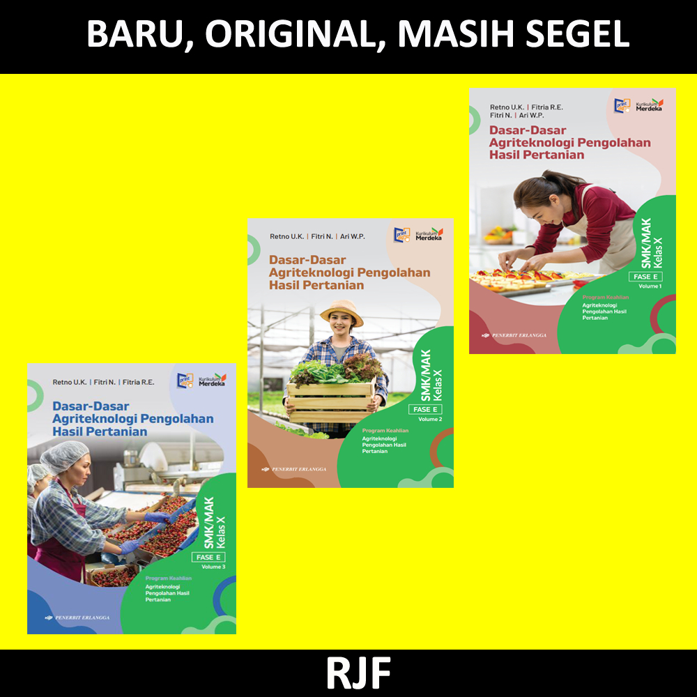Jual DASAR-DASAR AGRITEKNOLOGI PENGOLAHAN HASIL PERTANIAN KELAS 10 ...