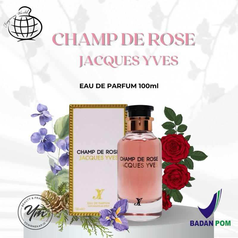 Jual FW CHAMP DE ROSE JACQUES YVES EDP 100ml | Shopee Indonesia