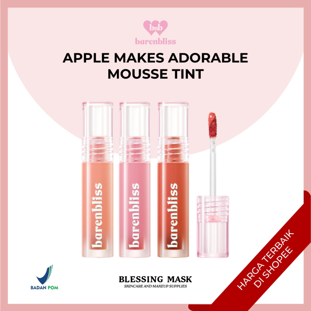 Jual BNB Barenbliss Apple Makes Adorable Mousse Tint | Velvet Matte Lip ... Jual BNB Barenbliss Apple Makes Adorable Mousse Tint | Velvet Matte Lip ...