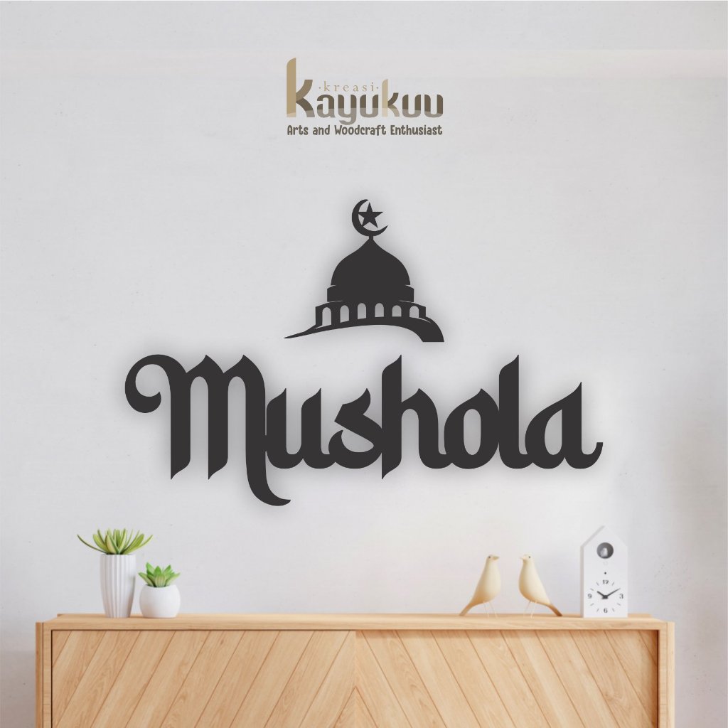 Jual Kreasikayukuu Hiasan Dinding Tulisan Mushola – Dekorasi Mushola ...