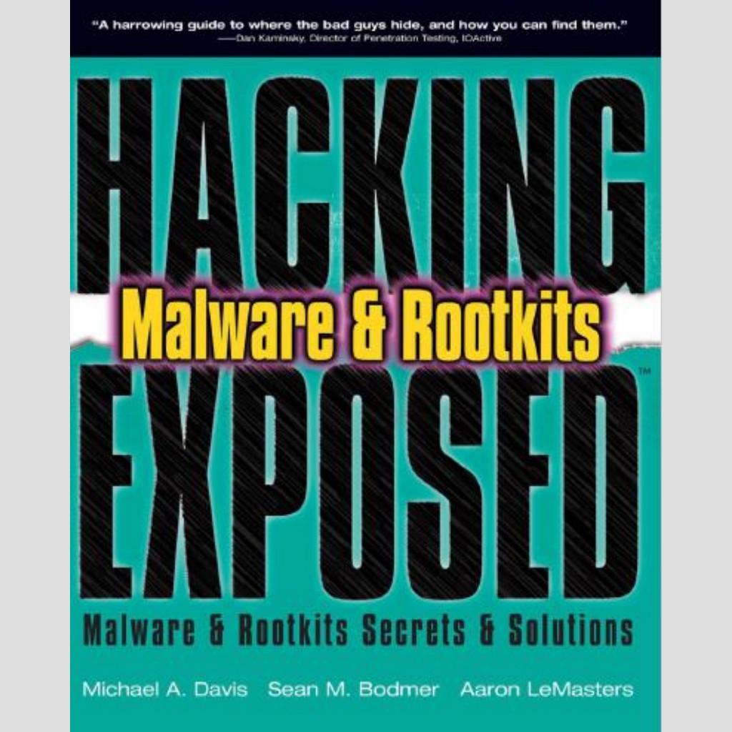 Jual Hacking Exposed Malware Rootkits Malware Rootkits Security Secrets