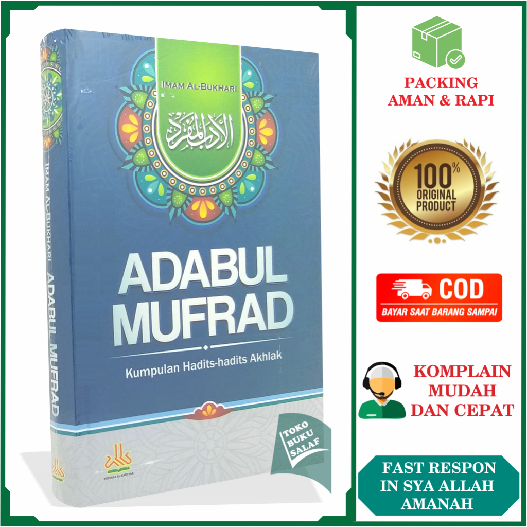Jual Adabul Mufrad ORIGINAL Kumpulan Hadits-Hadits Akhlak Karya Imam Al ...