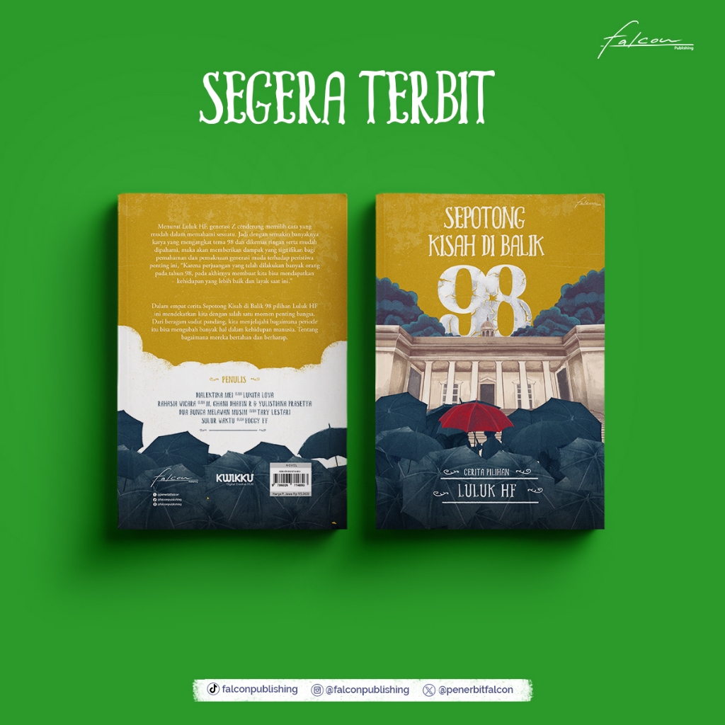 Jual Novel Sepotong Kisah di Balik 98: Cerita Pilihan Luluk HF - Falcon ...