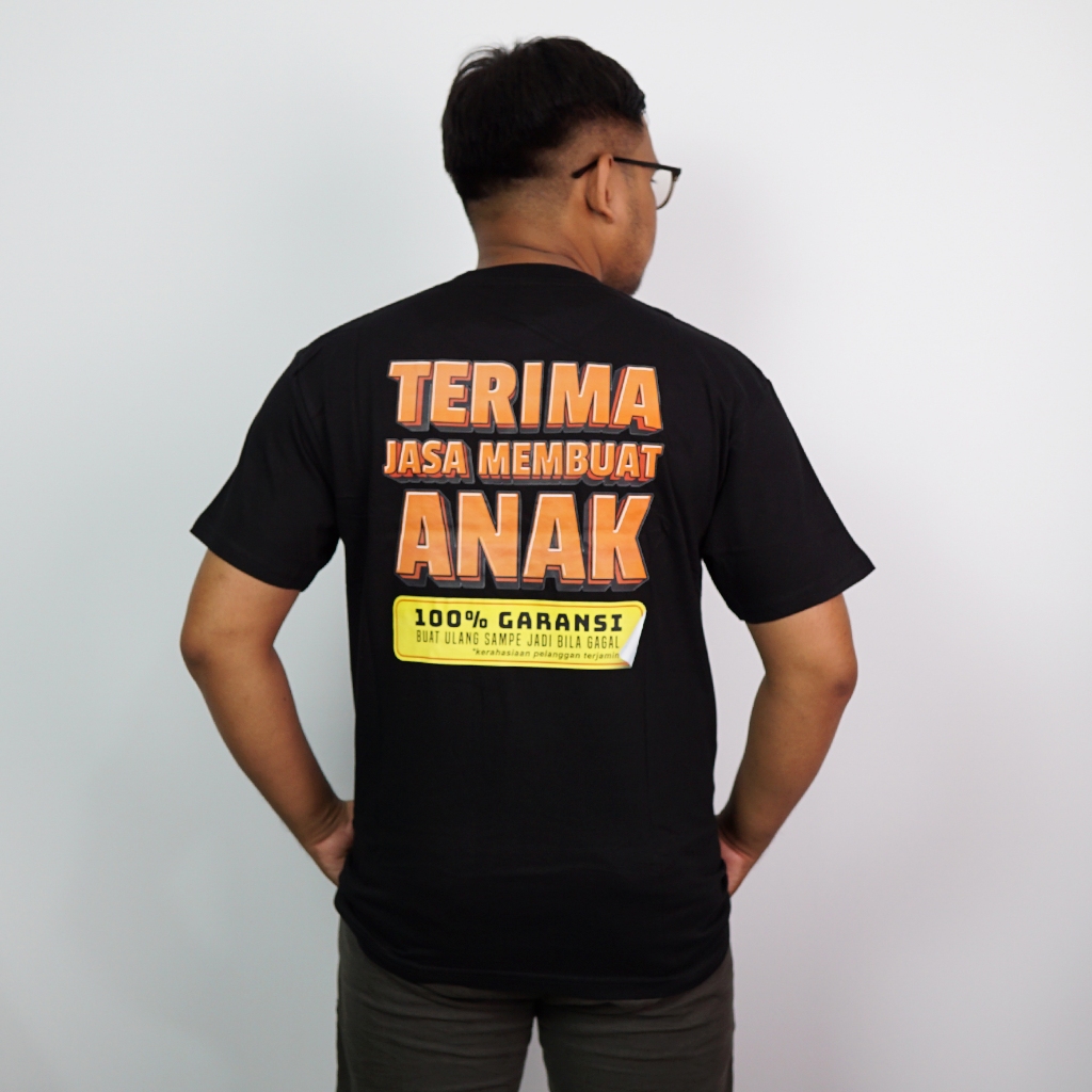 Jual Desain Kaos Keren - Kaos Kata Kata Lucu Terima Anak Bahan Combed ...
