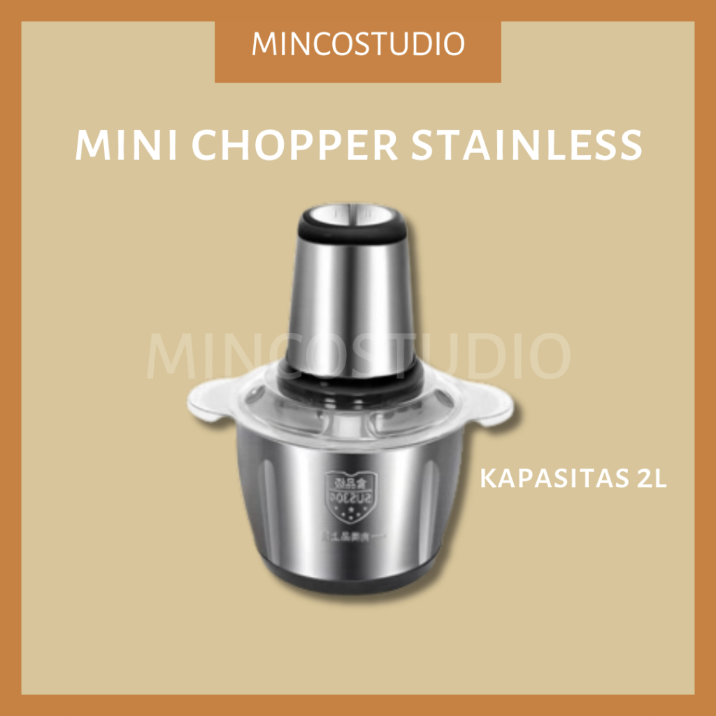 Jual MINI CHOPPER / MINI CHOPPER STAINLESS / CHOPPER 2L / MINI MEAT ...