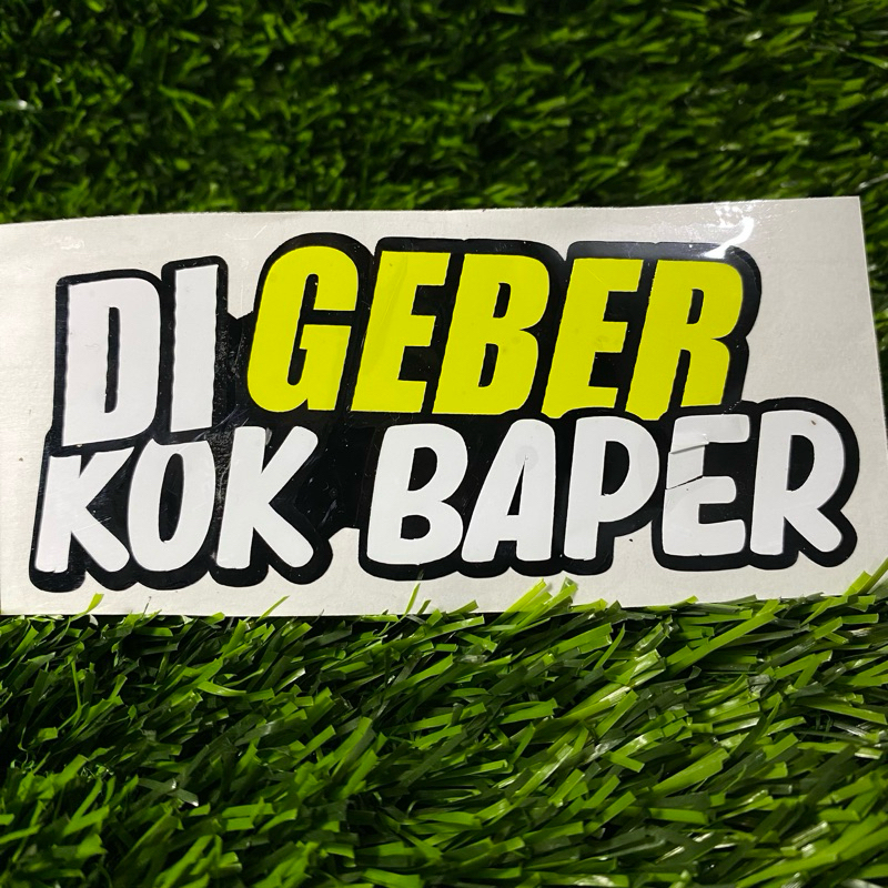 Jual Stiker Di Geber Kok Baper sticker cutting motor helm | Shopee ...