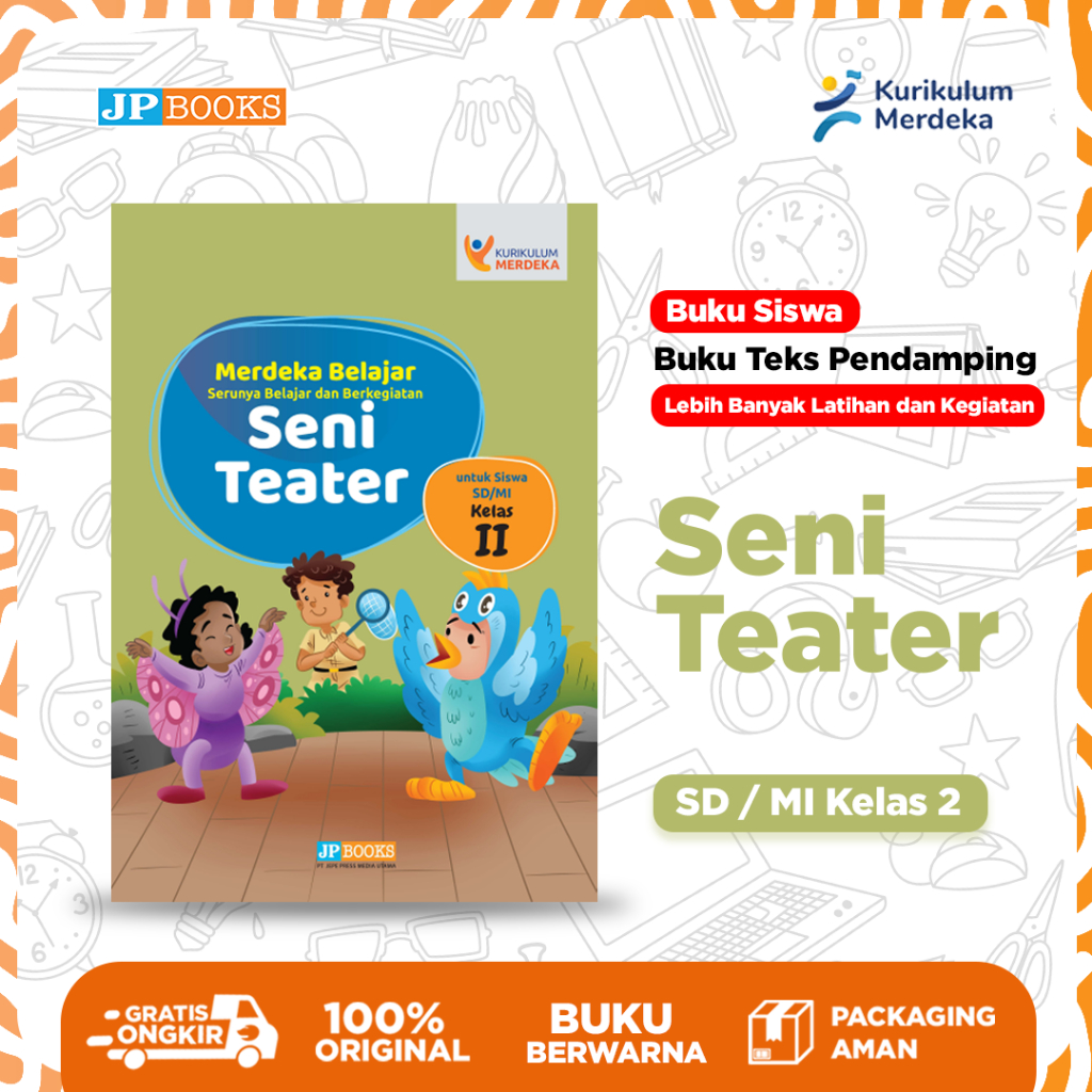 Jual JP Books – Buku Teks Siswa Pendamping Kurmer Sekolah Seni Teater Sd Kelas 2 - Kurikulum ...