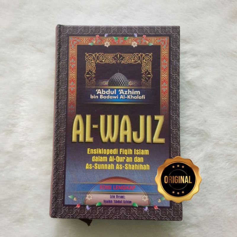 Jual Buku Al-Wajiz Ensiklopedia Fiqih Islam dalam Al Qur'an dan As ...
