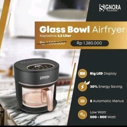 Jual SIGNORA GLASS BOWL AIR FRYER | Shopee Indonesia
