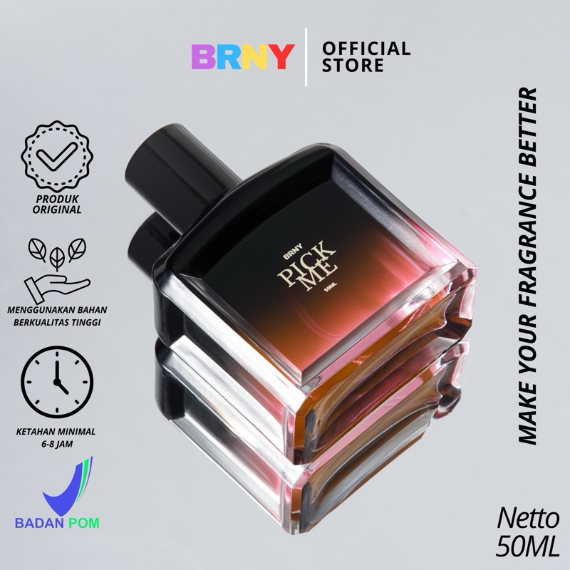 Jual PICK ME - BRNY PARFUM - 50ML / Eau De Parfume / Parfum Pria dan Wanita / Parfume Viral ...