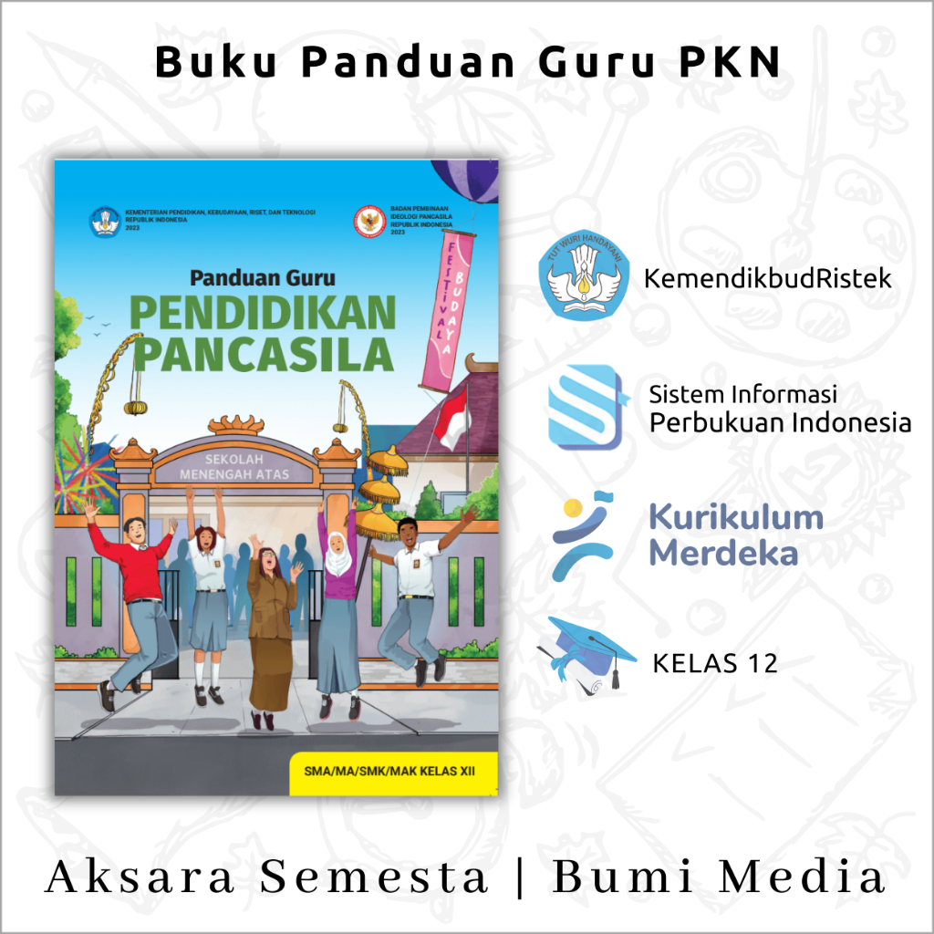 Jual Buku Panduan Guru PENDIDIKAN PANCASILA SMA MA SMK MAK KELAS XII 12 Kurikulum Merdeka ...