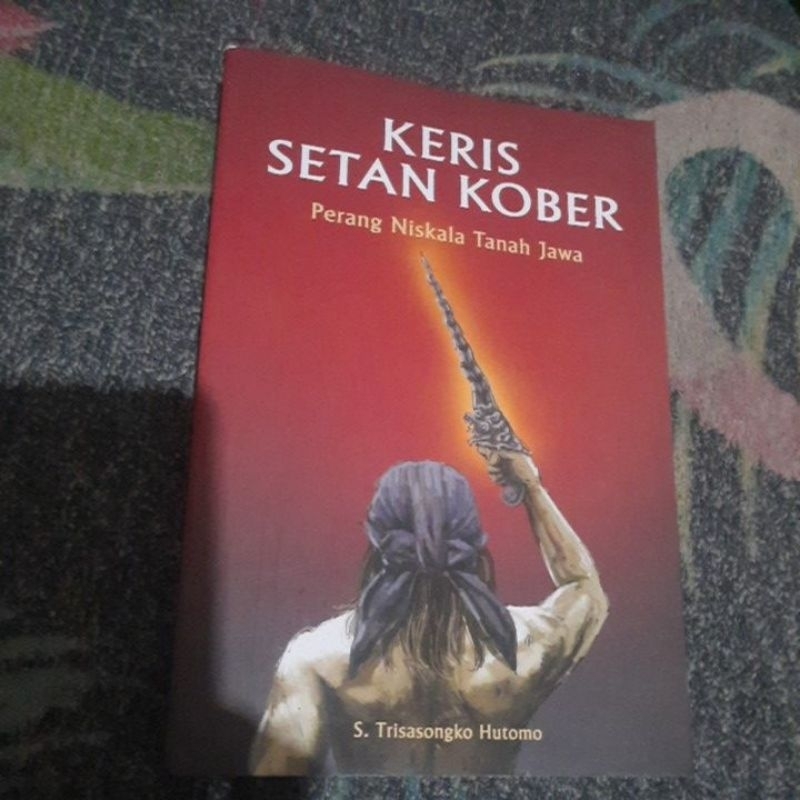 Jual KERIS SETAN KOBER - PERANG NISKALA TANAH JAWA - S. TRISASONGKO ...
