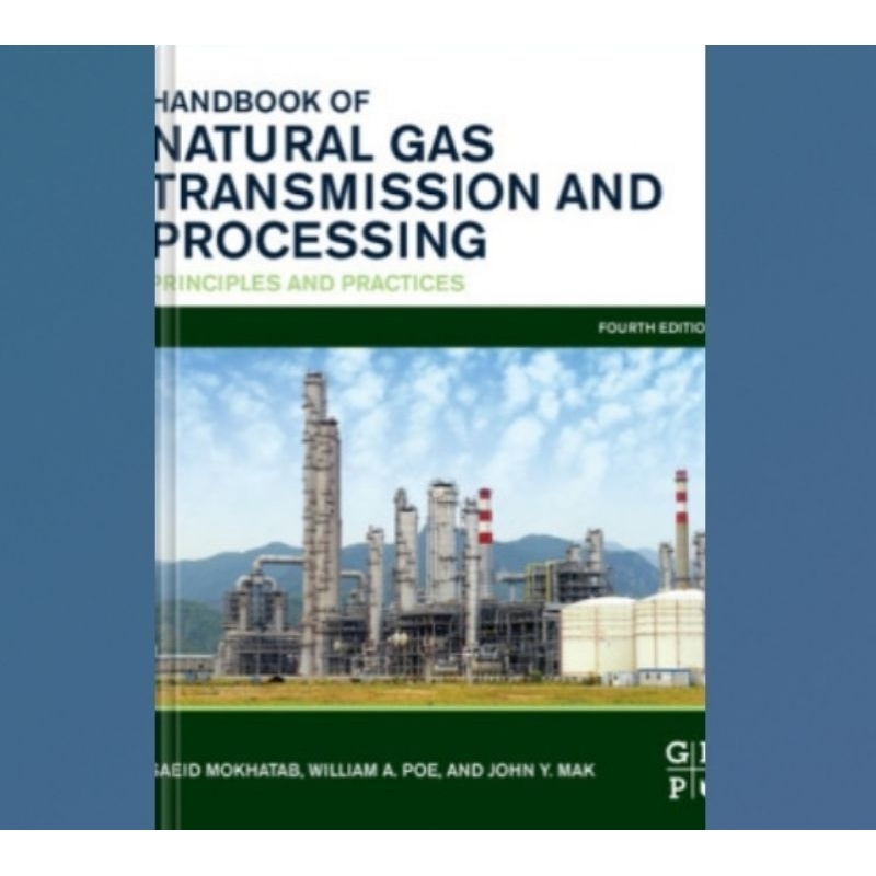 Jual Buku Handbook of Natural Gas Transmission and Processing ...