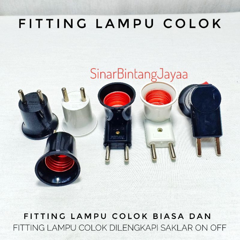 Jual Fitting Colok E27 Fitting Lampu Tidur + Saklar On Off dan Biasa ...
